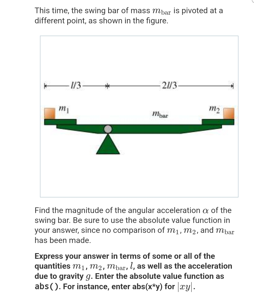 Solved This time, the swing bar of mass mbar ﻿is pivoted at | Chegg.com