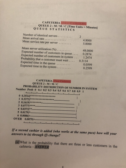 CAFETERIA TWO CASHIERS QUEUE 2:M/M/C [Time Units - | Chegg.com