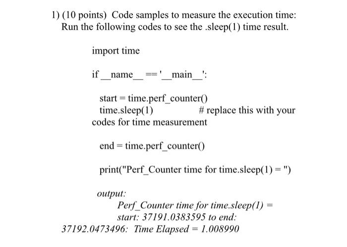 Solved 1) (10 points) Code samples to measure the execution | Chegg.com