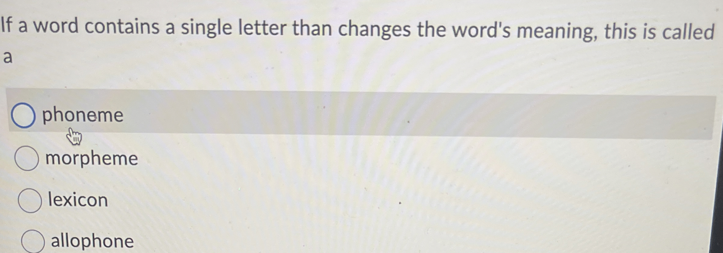 Solved If a word contains a single letter than changes the | Chegg.com