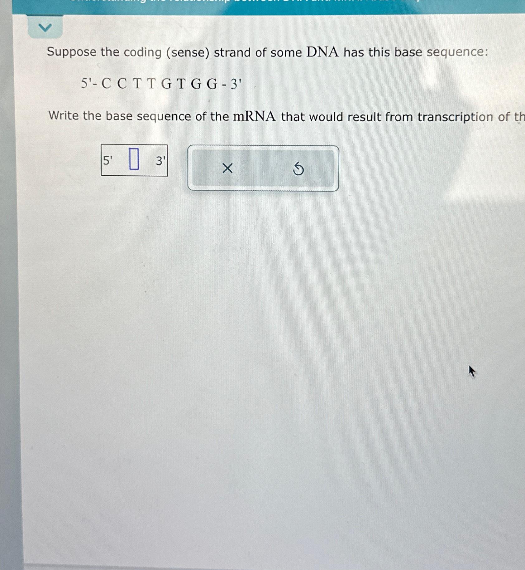 Solved Suppose the coding (sense) ﻿strand of some DNA has | Chegg.com
