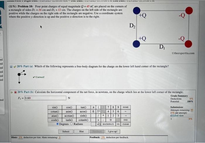 Solved (11\%) Problem 10: Four poist charges of equal | Chegg.com