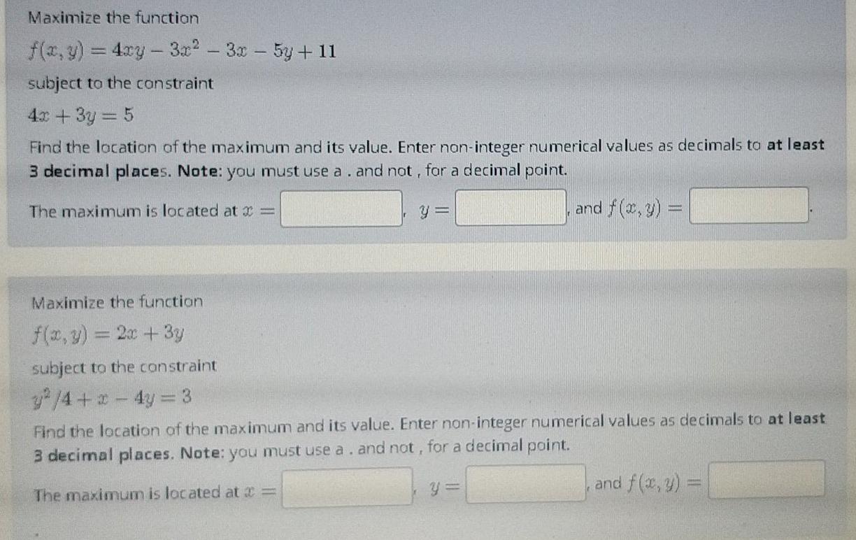 Solved Maximize the function f(x,y) = 4xy – 3.x2 – 3x - 5y | Chegg.com
