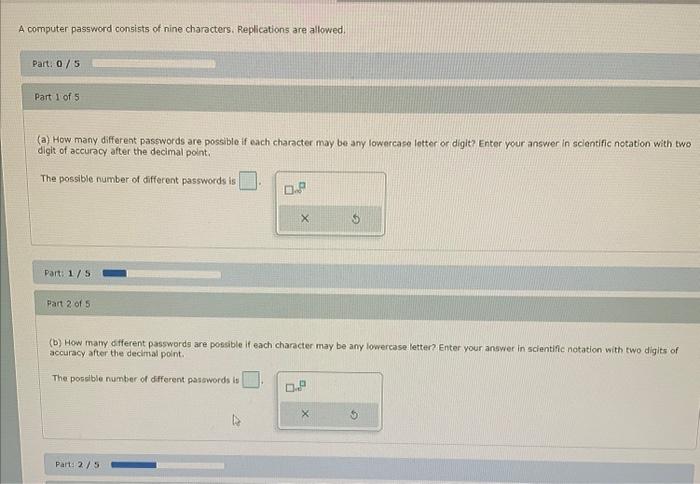 Solved A computer password consists of nine characters. | Chegg.com