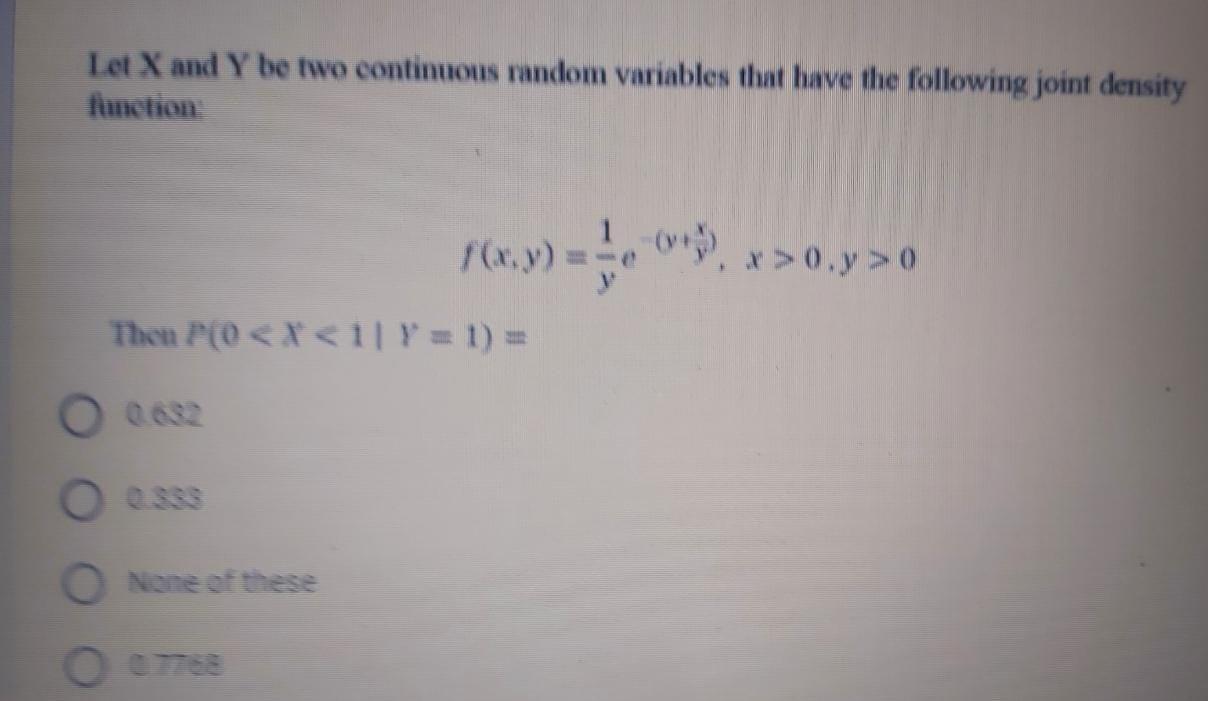 Solved Let X and Y be two continuous random variables that | Chegg.com