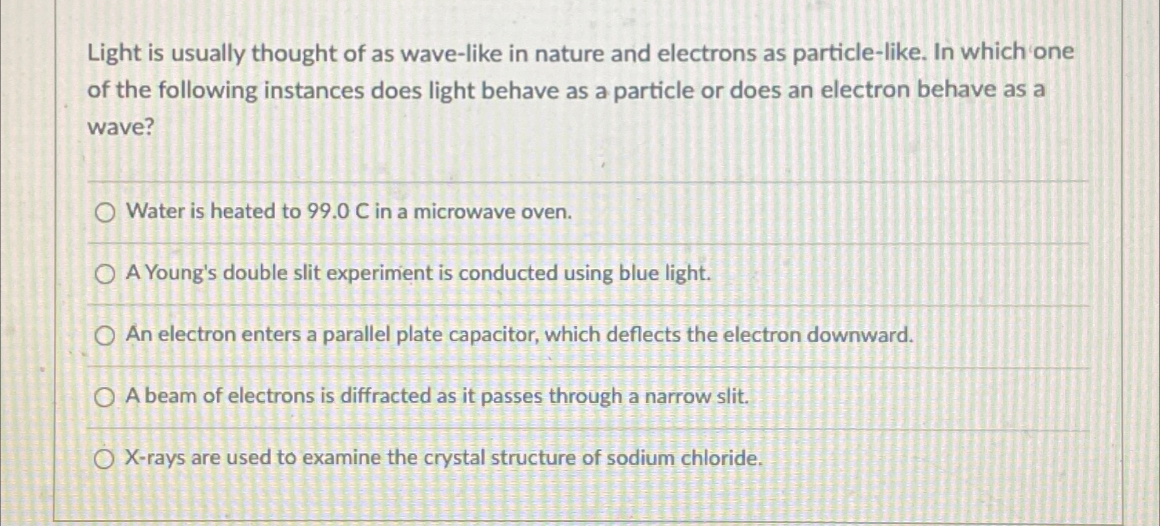 Solved Light is usually thought of as wave-like in nature | Chegg.com