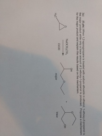 Solved 3a) (5 pts) When 1,2-epoxypropane is treated with | Chegg.com
