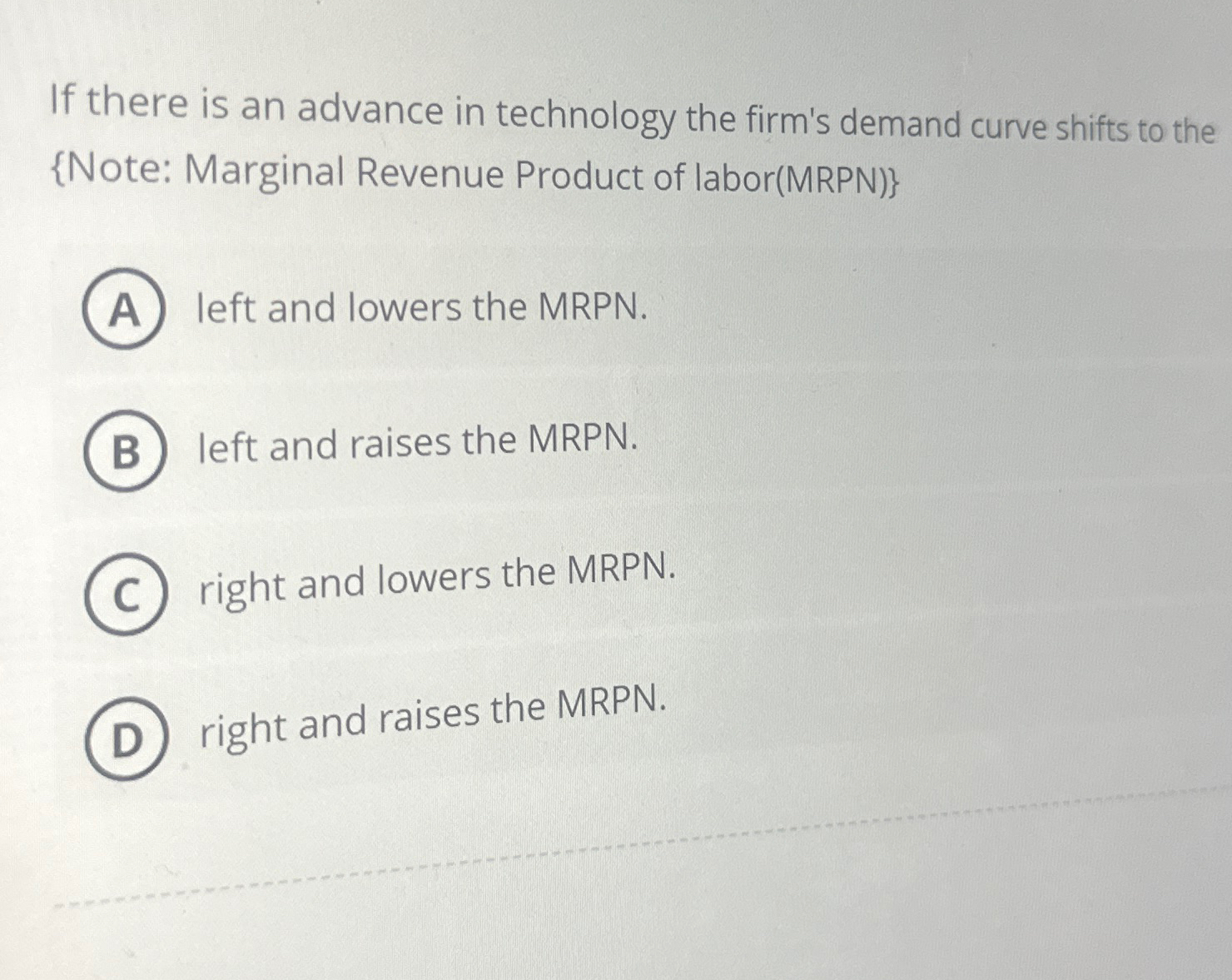 Solved If there is an advance in technology the firm's | Chegg.com