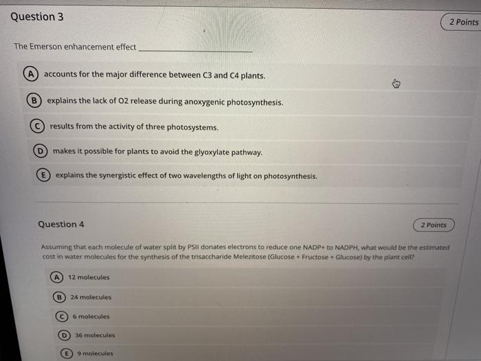 Solved Question 3 2 Points The Emerson enhancement effect | Chegg.com
