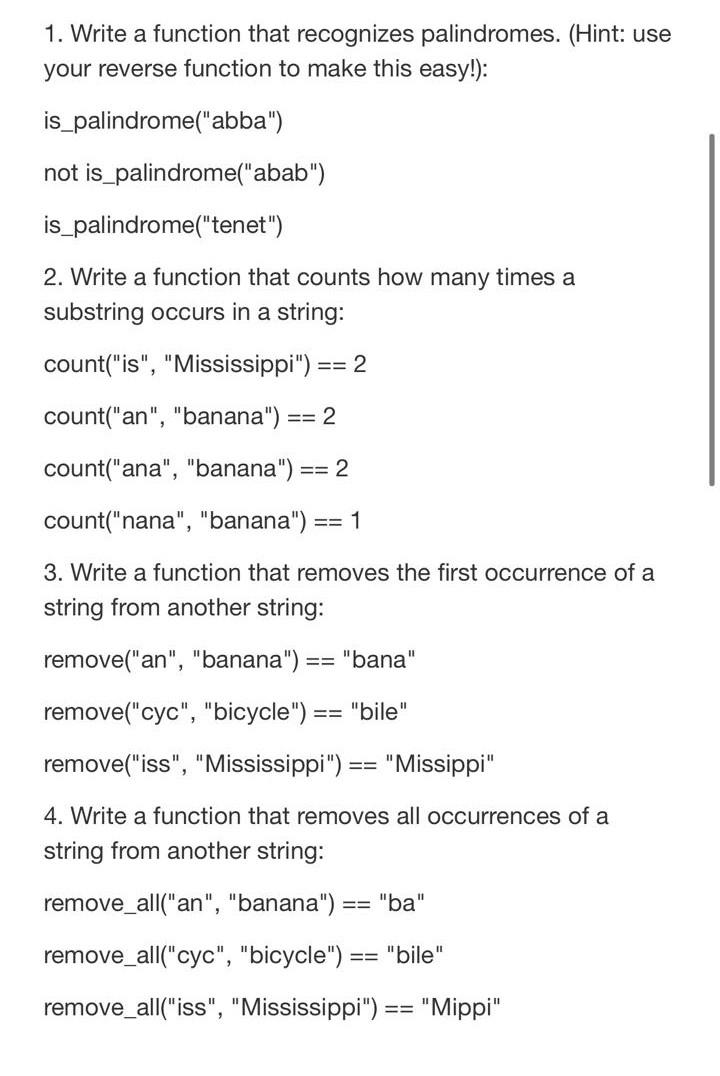 Solved 1 Write A Function That Recognizes Palindromes 1669