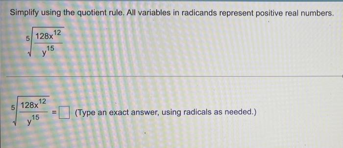 Solved Simplify using the quotient rule. All variables in | Chegg.com