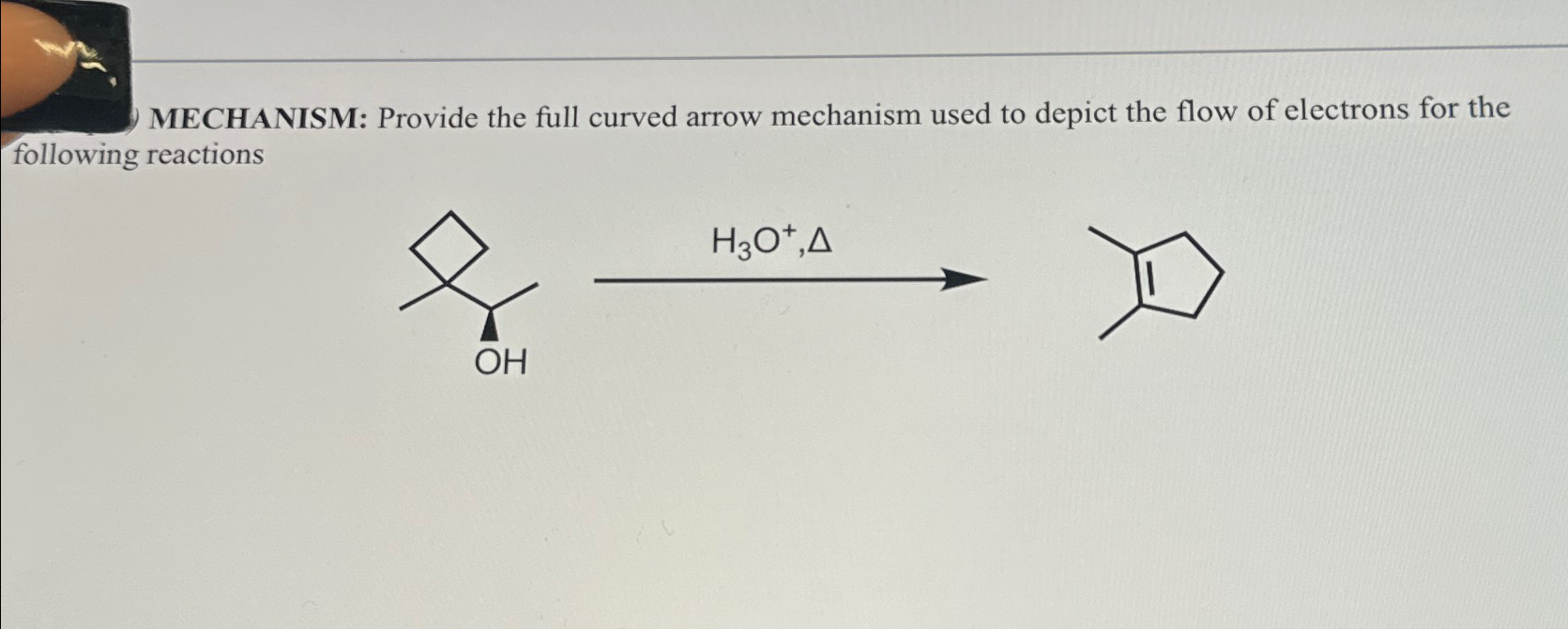 Solved MECHANISM: Provide the full curved arrow mechanism | Chegg.com Solved MECHANISM: Provide the full curved arrow mechanism | Chegg.com