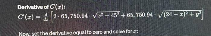 Solved Derivative of C(x) : | Chegg.com