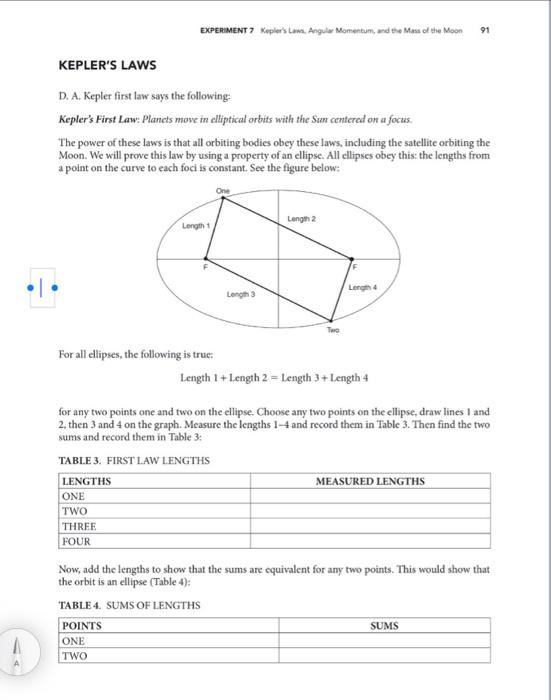 Solved EXPERIMENT 7 Kepler's Laws. Angular Momentum, and the | Chegg.com