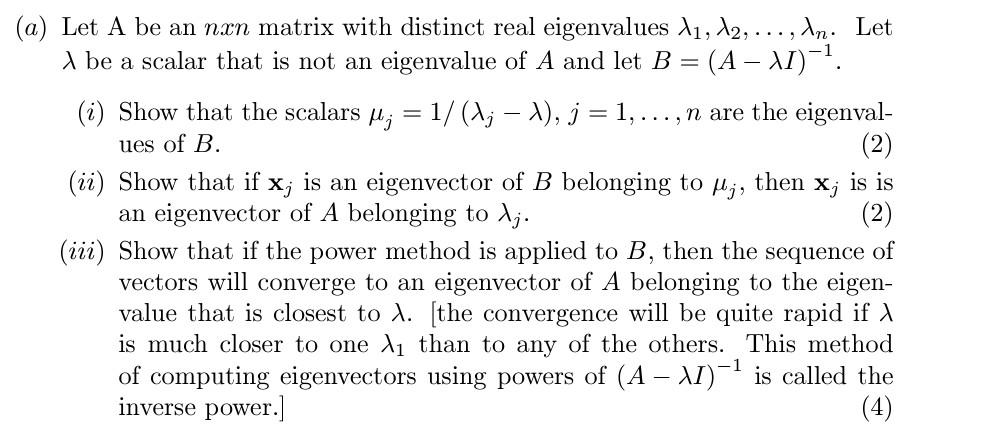Solved (a) Let A be an nxn matrix with distinct real | Chegg.com