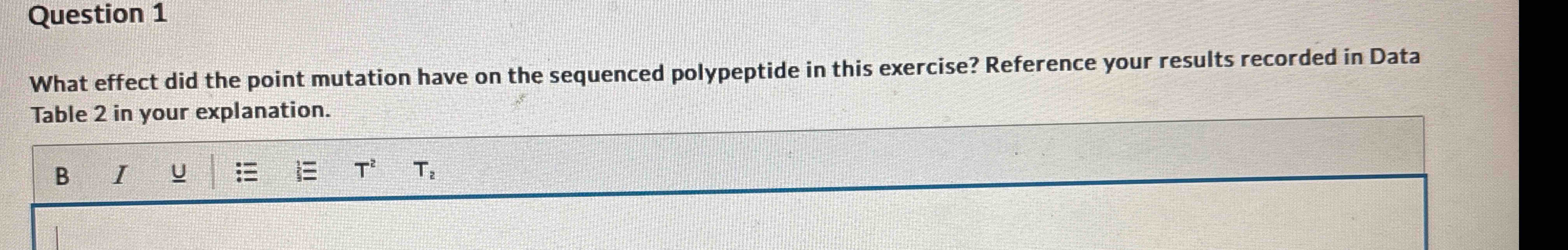 Solved Question 1What effect did the point mutation have on | Chegg.com