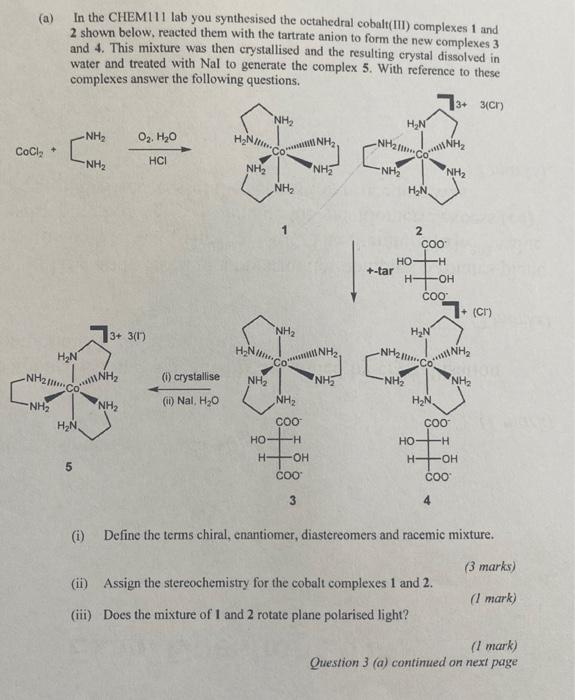 Solved In the CHEM111 lab you synthesised the octahedral | Chegg.com