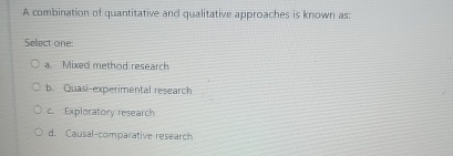 Solved A combination of quantitative and qualitative | Chegg.com