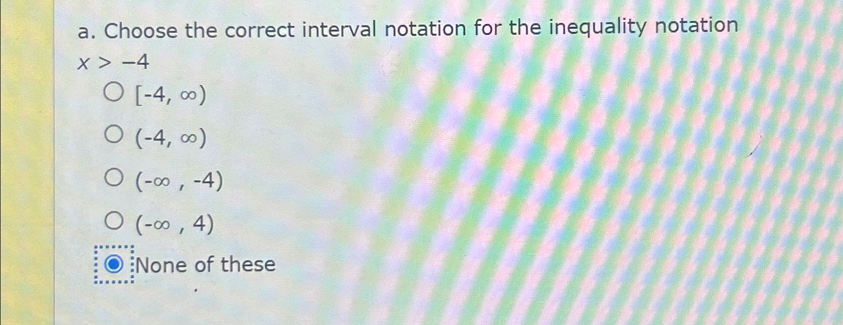 Solved A. ﻿choose The Correct Interval Notation For The 