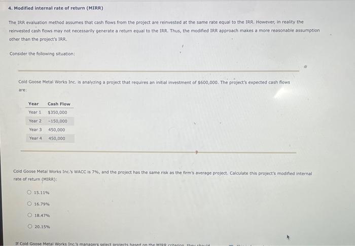 Solved 4. Modified internal rate of return (MIRR) The IRR | Chegg.com
