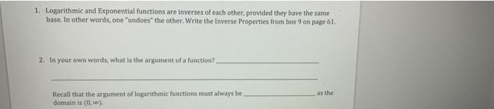 Solved 1. Logarithmic and Exponential functions are inverses | Chegg.com