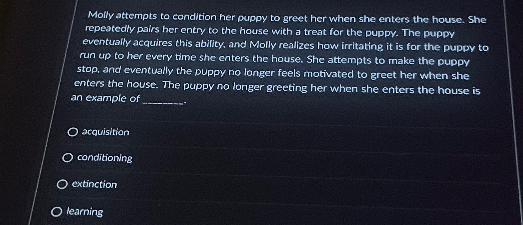Solved Molly attempts to condition her puppy to greet her | Chegg.com