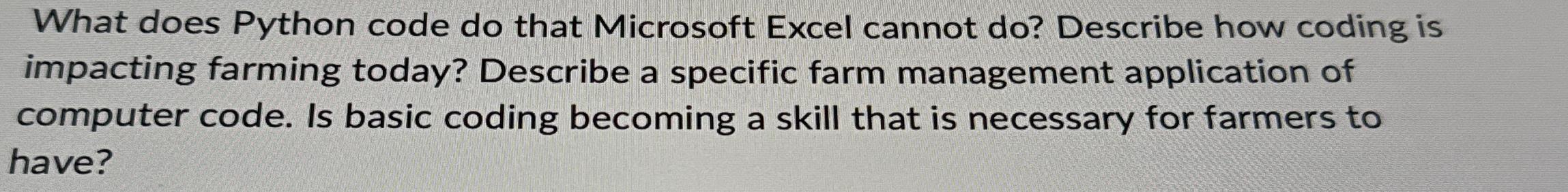 Solved What does Python code do that Microsoft Excel cannot | Chegg.com
