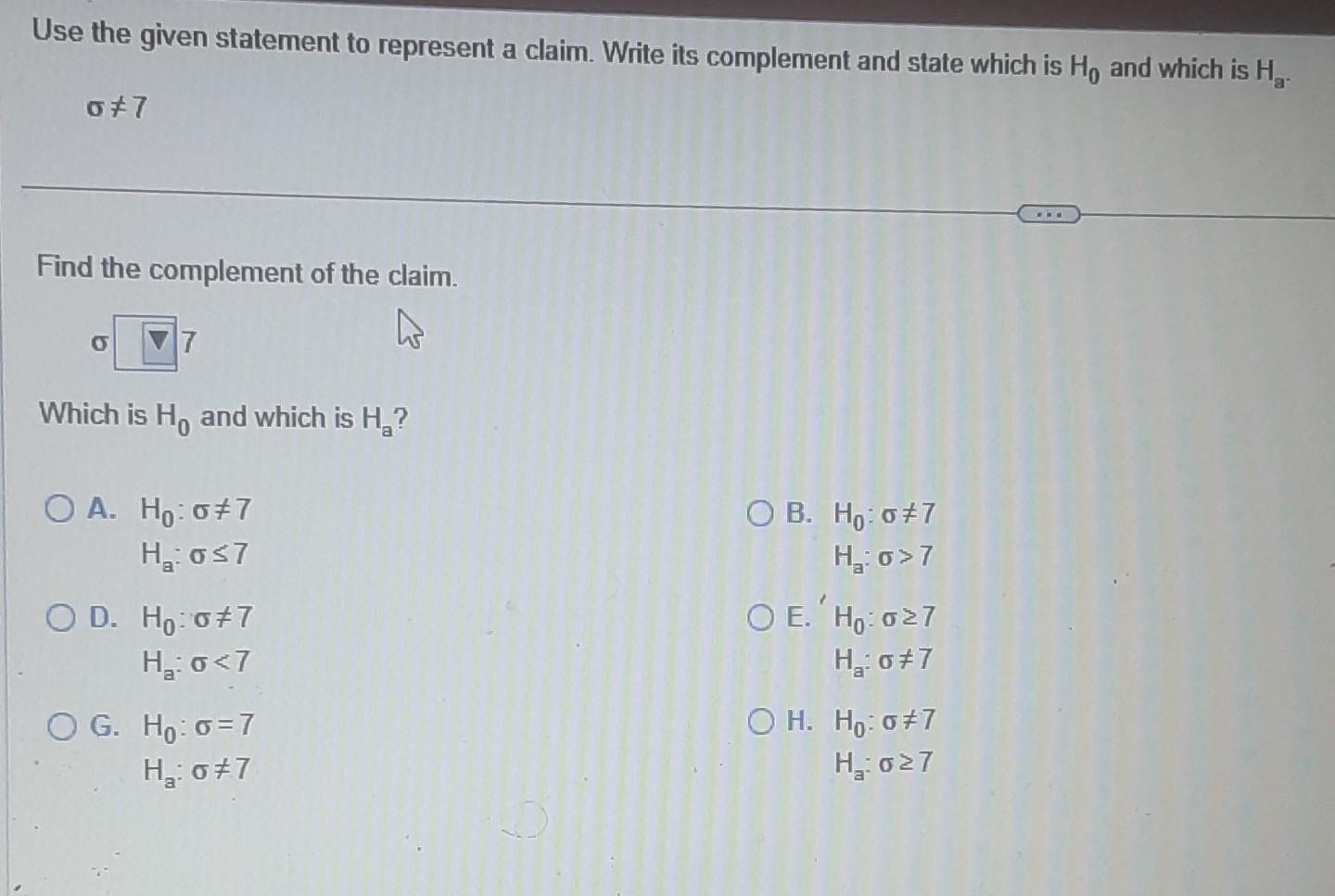 Solved Use the given statement to represent a claim. Write | Chegg.com