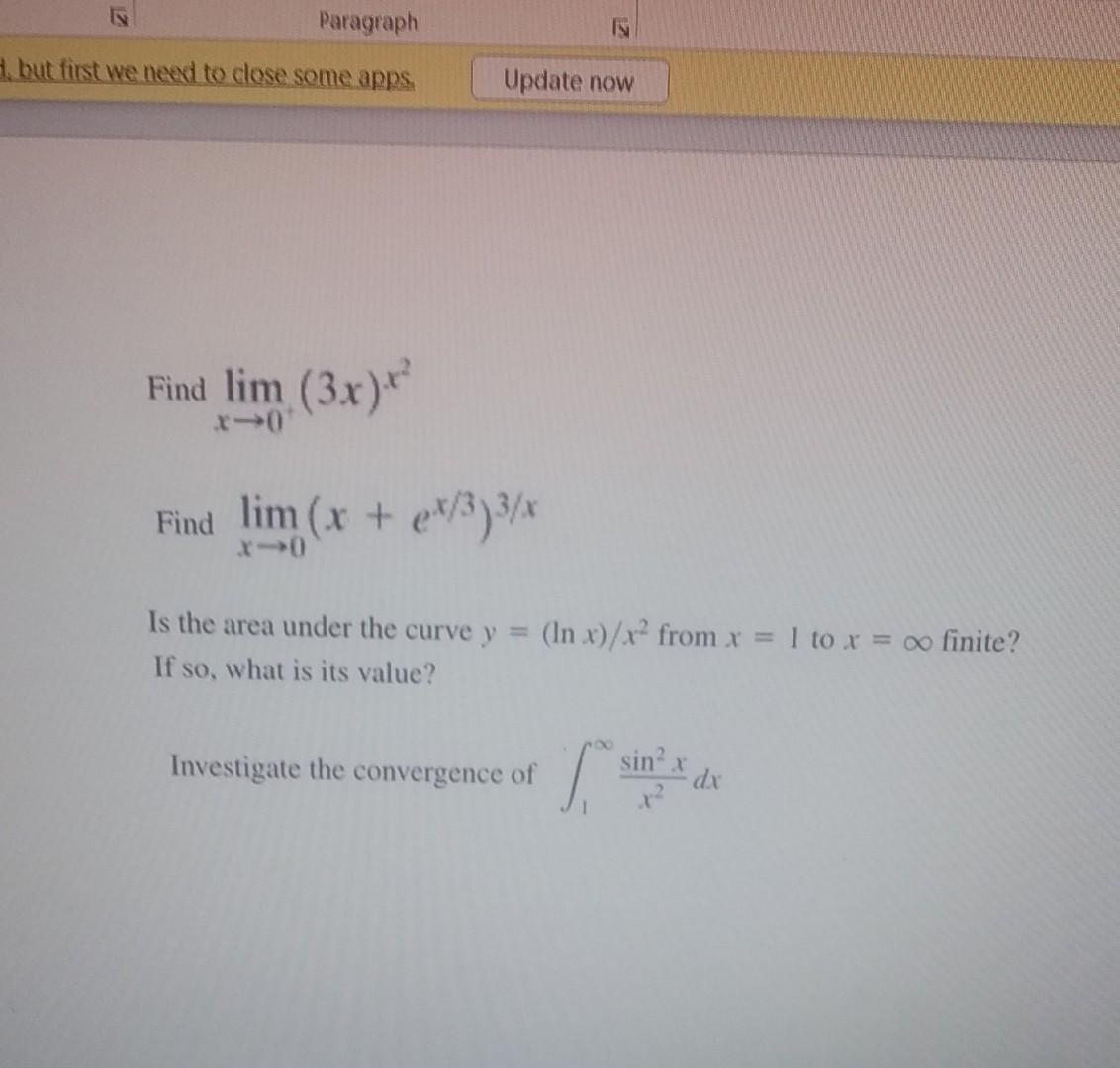 Solved Find limx→0+(3x)x2 Find limx→0(x+ex/3)3/x Is the area | Chegg.com