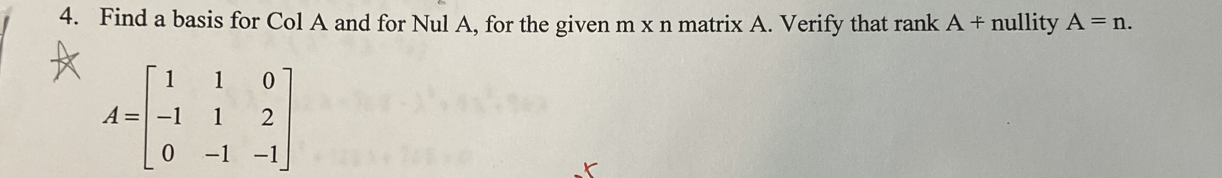 Solved Find a basis for Col A and for Nul A , ﻿for the given | Chegg.com