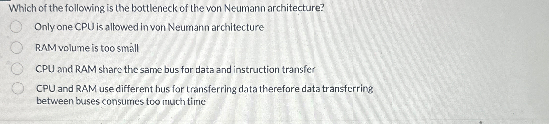 Solved Which of the following is the bottleneck of the von | Chegg.com