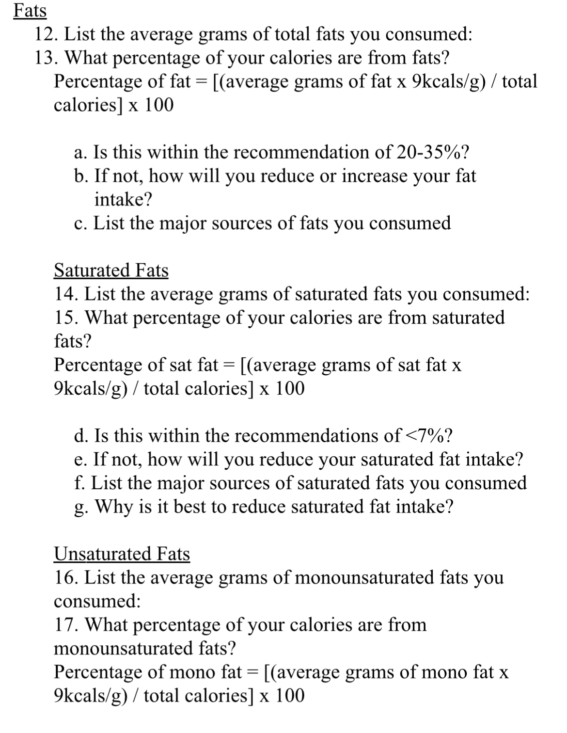 Solved Fats12. ﻿List the average grams of total fats you | Chegg.com