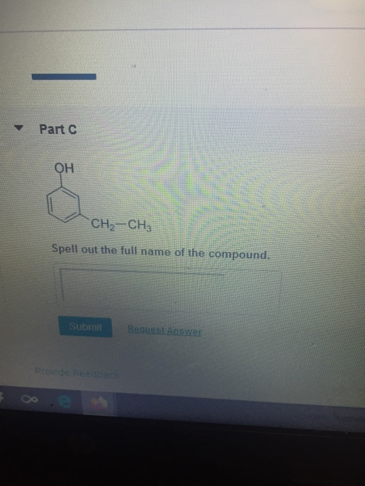 Solved Part A Spell out the full name of the compound. | Chegg.com