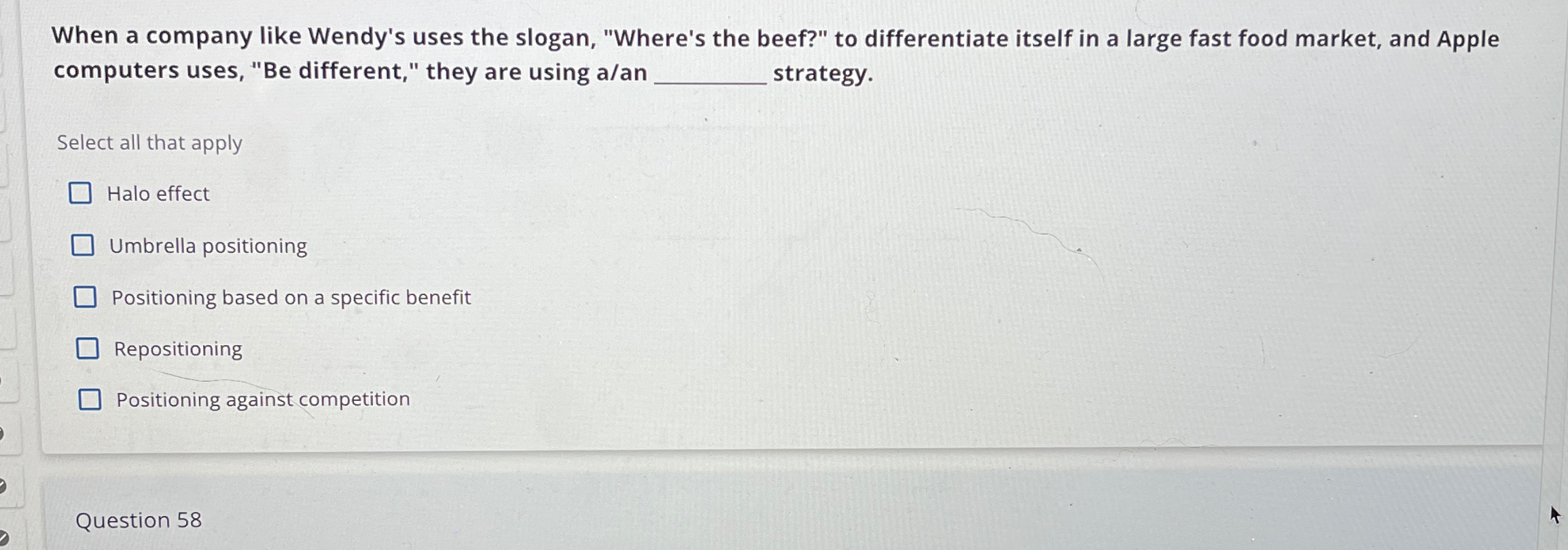 Solved When a company like Wendy's uses the slogan, "Where's | Chegg.com