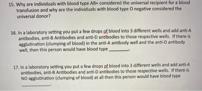 Solved 15. Why are individuals with blood type AB+ | Chegg.com