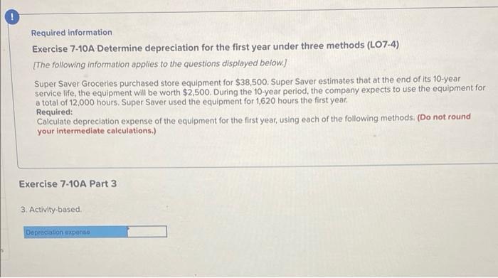 Solved Required information. Exercise 7-10A Determine | Chegg.com