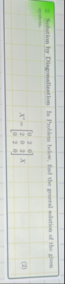 Solved Solution by Diagonalization: In Problem below, find | Chegg.com
