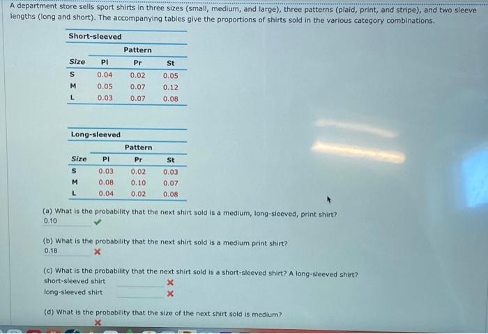 Solved A department store sells sport shirts in three sizes | Chegg.com