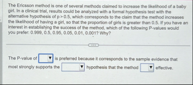 Solved The Ericsson method is one of several methods claimed | Chegg.com