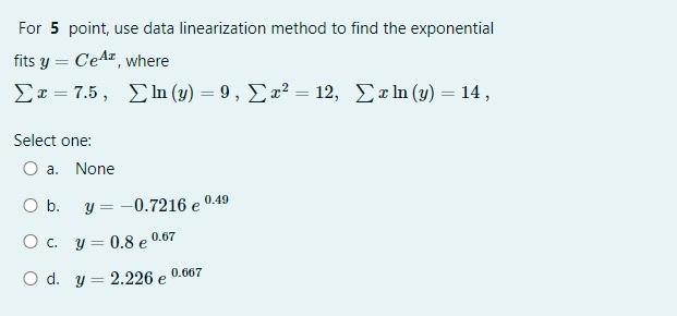 Solved For 5 point, use data linearization method to find | Chegg.com