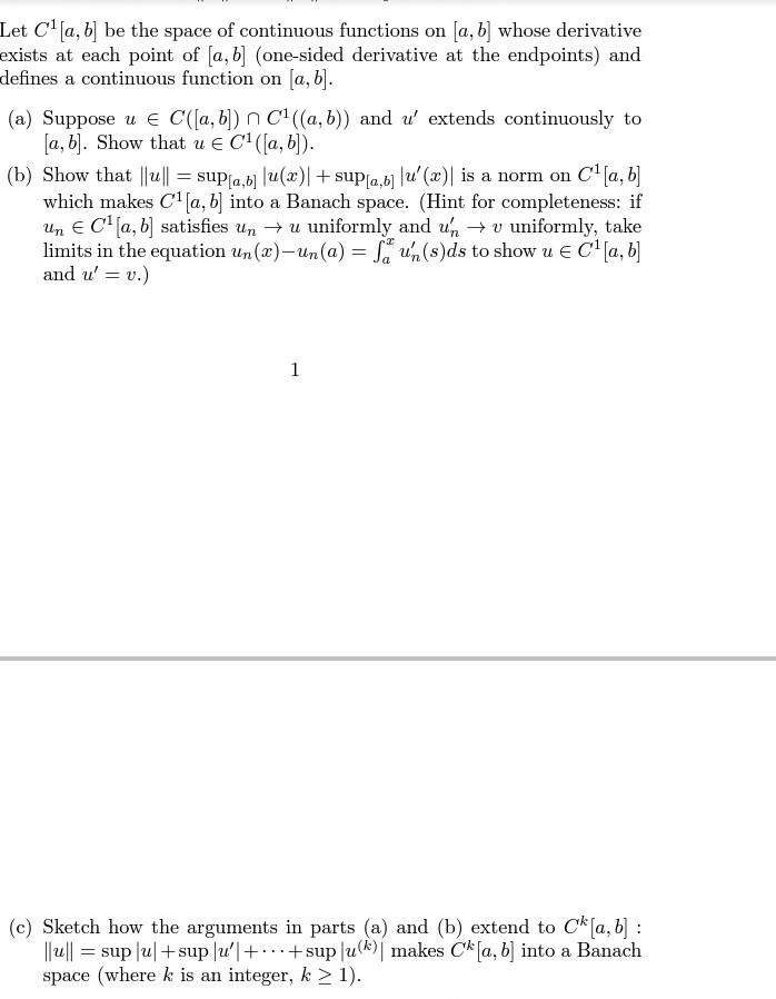 Solved Let C1[a,b] be the space of continuous functions on | Chegg.com