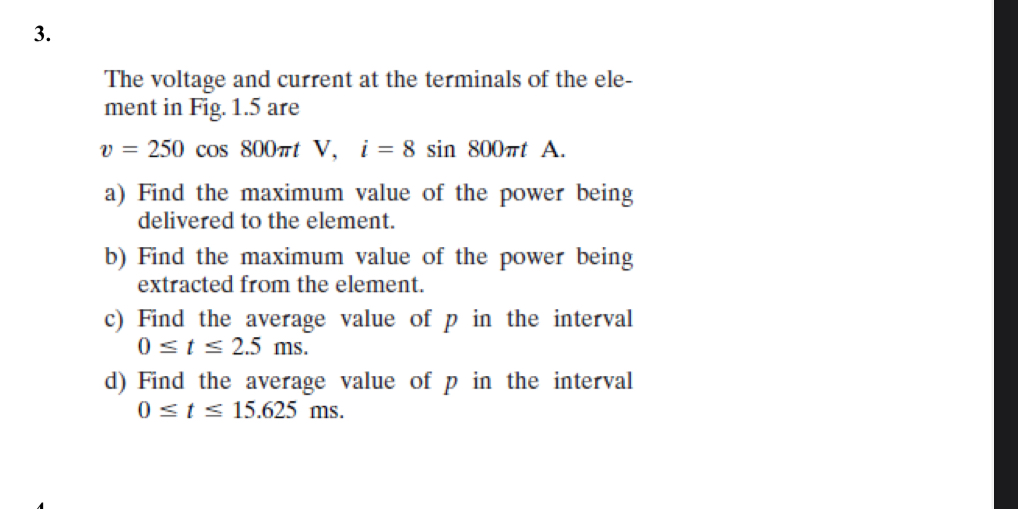Solved The voltage and current at the terminals of the | Chegg.com