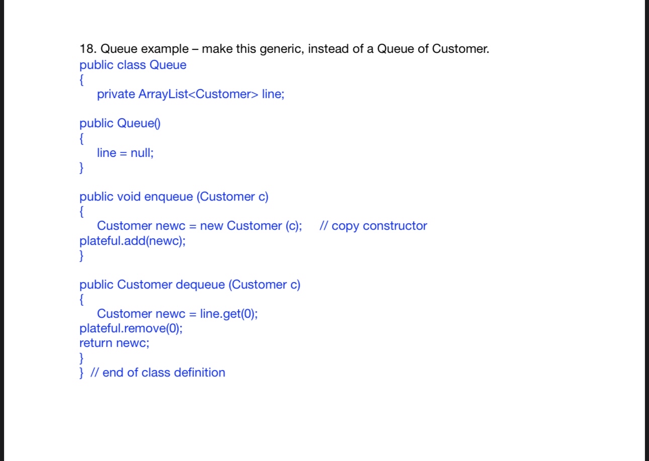 Solved USING JAVAQueue example - make this generic, instead | Chegg.com Solved USING JAVAQueue example - make this generic, instead | Chegg.com