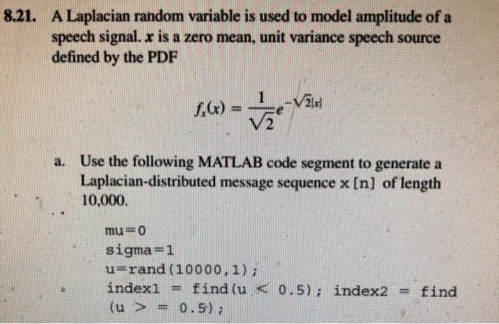 8.21. A Laplacian random variable is used to model | Chegg.com