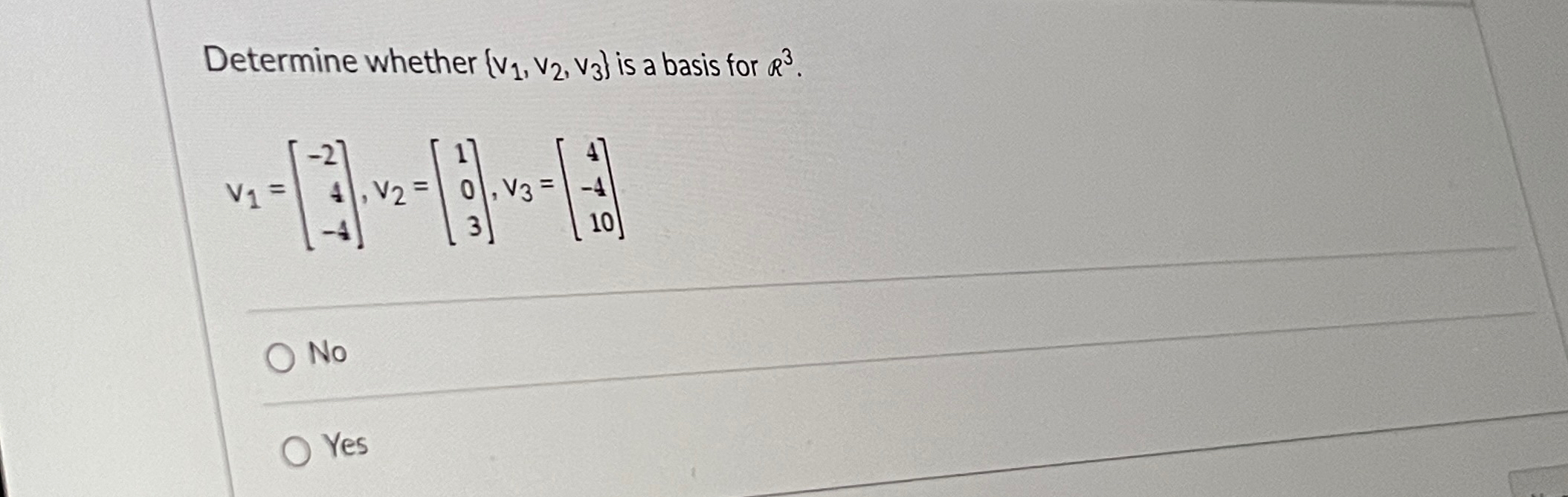 Solved Determine whether (v1,v2,v3) ﻿is a basis for | Chegg.com