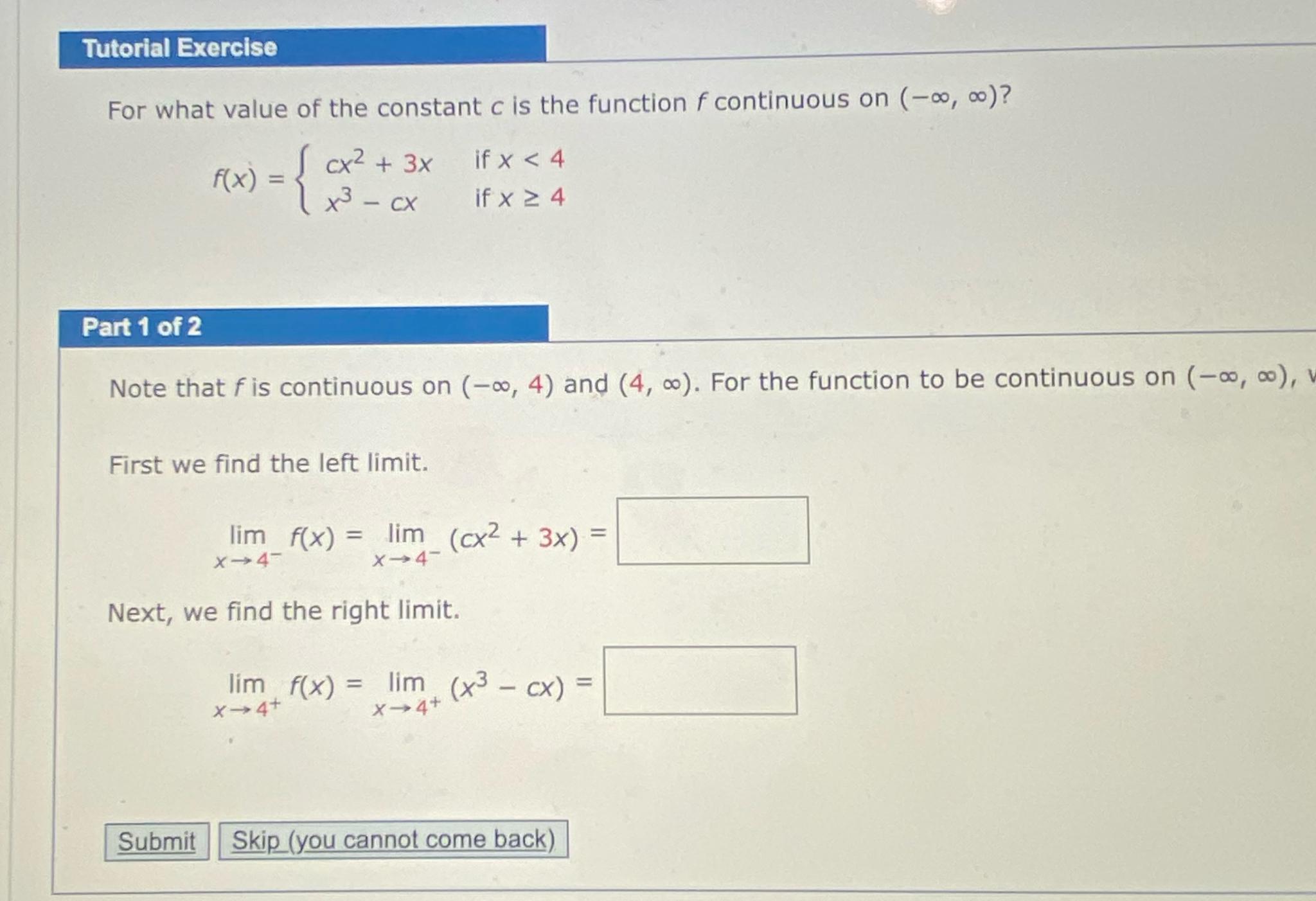Solved Tutorial ExerciseFor what value of the constant c ﻿is | Chegg.com