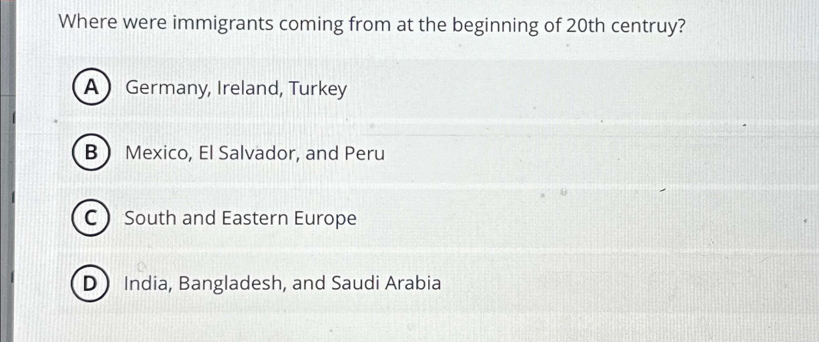 Solved Where were immigrants coming from at the beginning of | Chegg.com