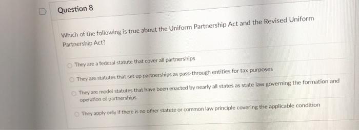 Solved Question 8 Which of the following is true about the | Chegg.com