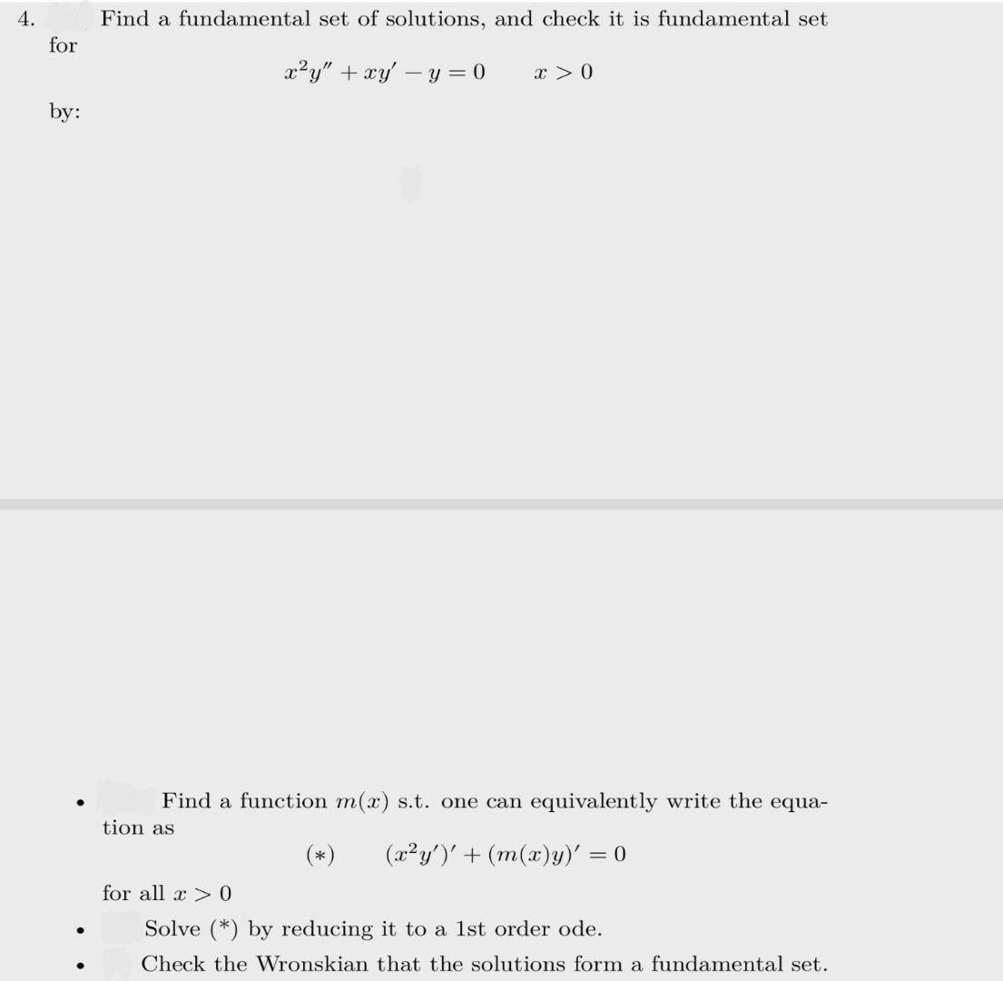 Solved Find a fundamental set of solutions, and check it is | Chegg.com Solved Find a fundamental set of solutions, and check it is | Chegg.com