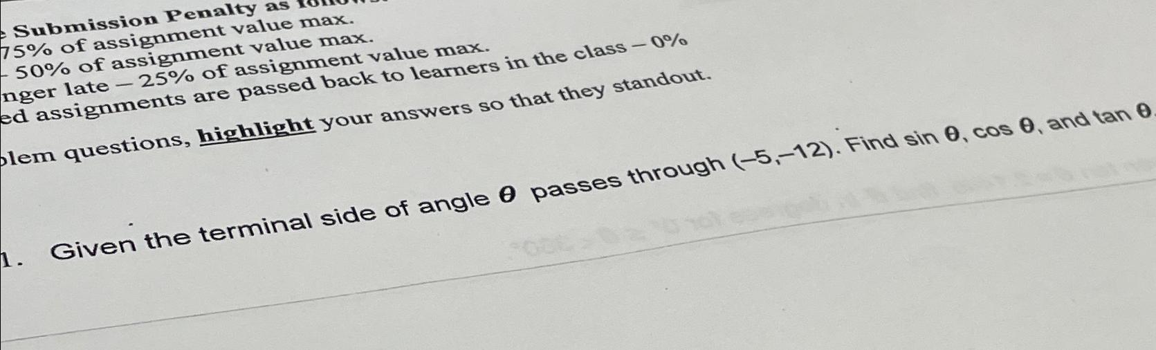 Solved Submission Penalty as 75%75% ﻿of assignment value | Chegg.com